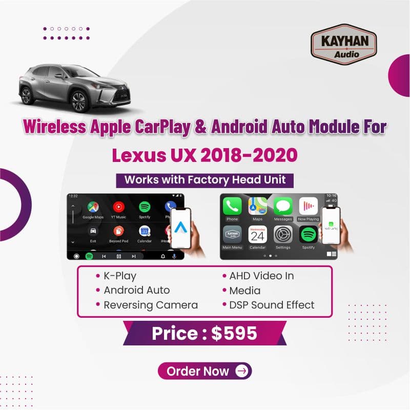 Wireless Apple CarPlay & Android Auto Module For Lexus UX 2018-2020